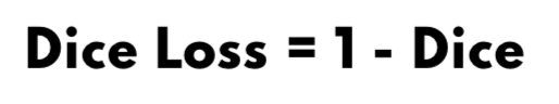 The Difference Between Dice and Dice Loss - PYCAD