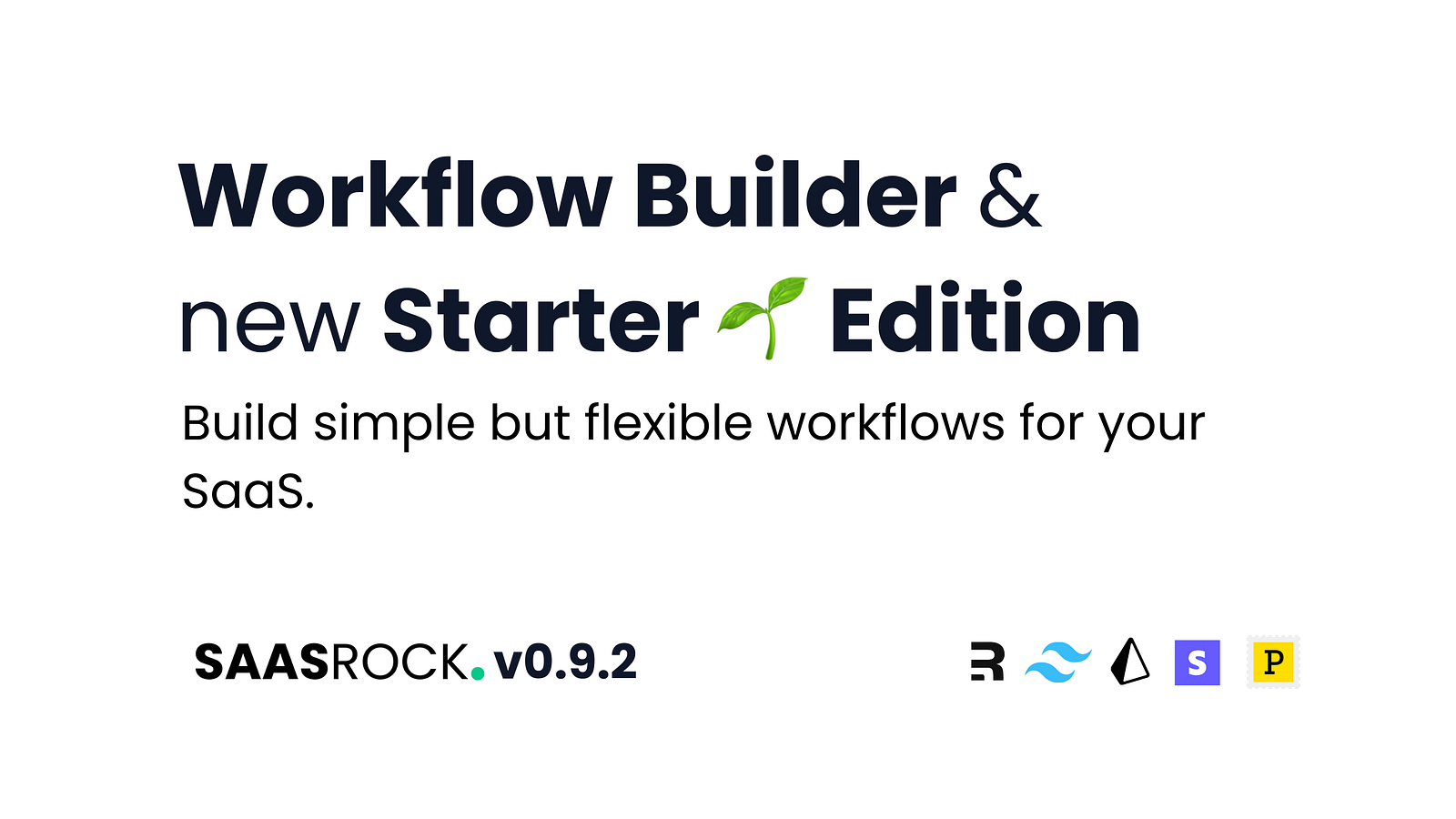 SaasRock 40% off + Workflow Builder + new Starter 🌱 Edition! - Alexandro Martinez