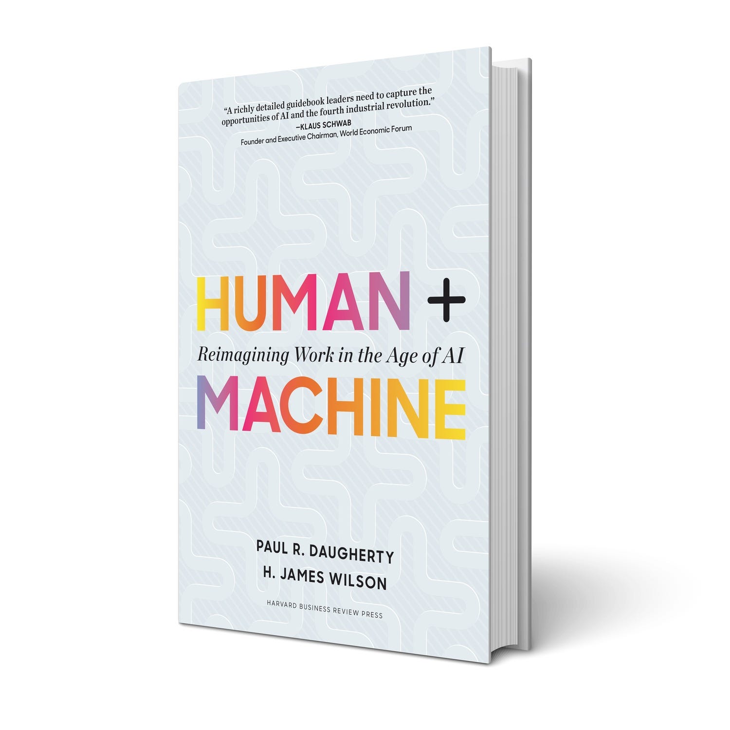 Livre « Human + Machine » : Voici comment l’intelligence artificielle ...