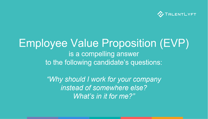 Define your Employee Value Proposition (EVP) and use it to attract ...