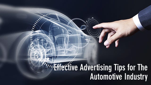 Effective Advertising Tips for The Automotive Industry
