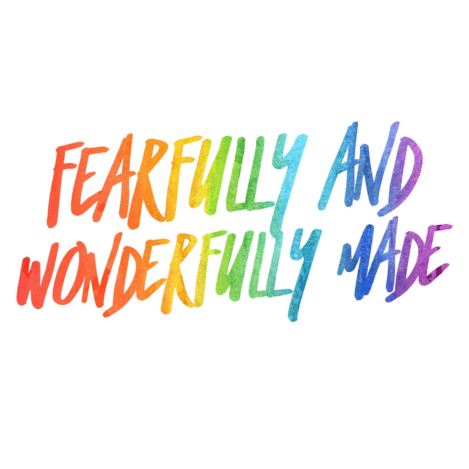 Fearfully and Wonderfully Made – Tim Schraeder – Medium