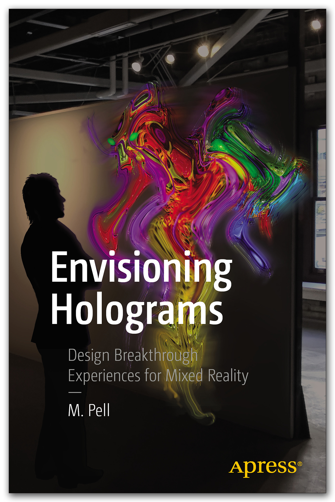 “Envisioning Holograms” (my new book) – Futuristic Design – Medium