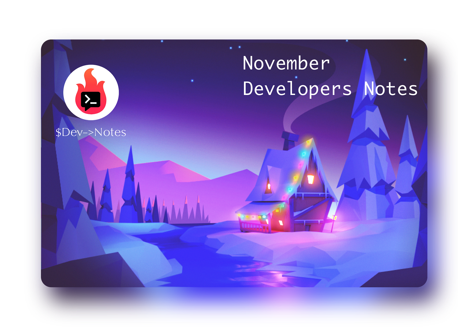 November Developers Notes 11/2018 💫 – Developer’s notes – Medium