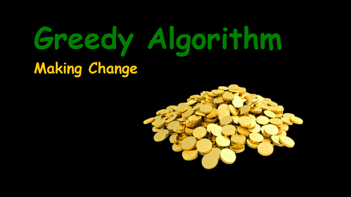 Greedy Algorithm Randerson112358 Medium