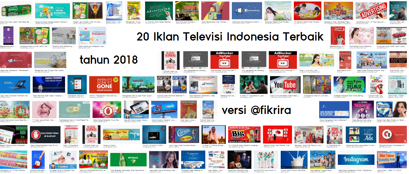 20 Iklan Televisi Indonesia Terbaik Tahun 2018 versi @fikrira