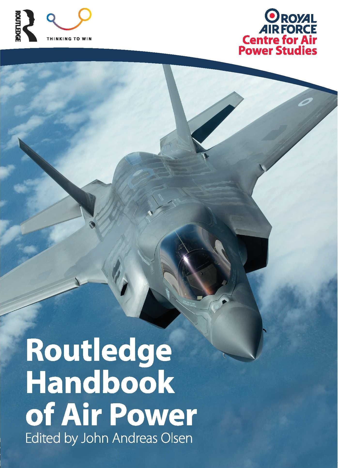 #Book Review — Routledge Handbook of Air Power – RAF CASPS – Medium