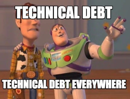 What is technical debt? And why does almost every startup have it?