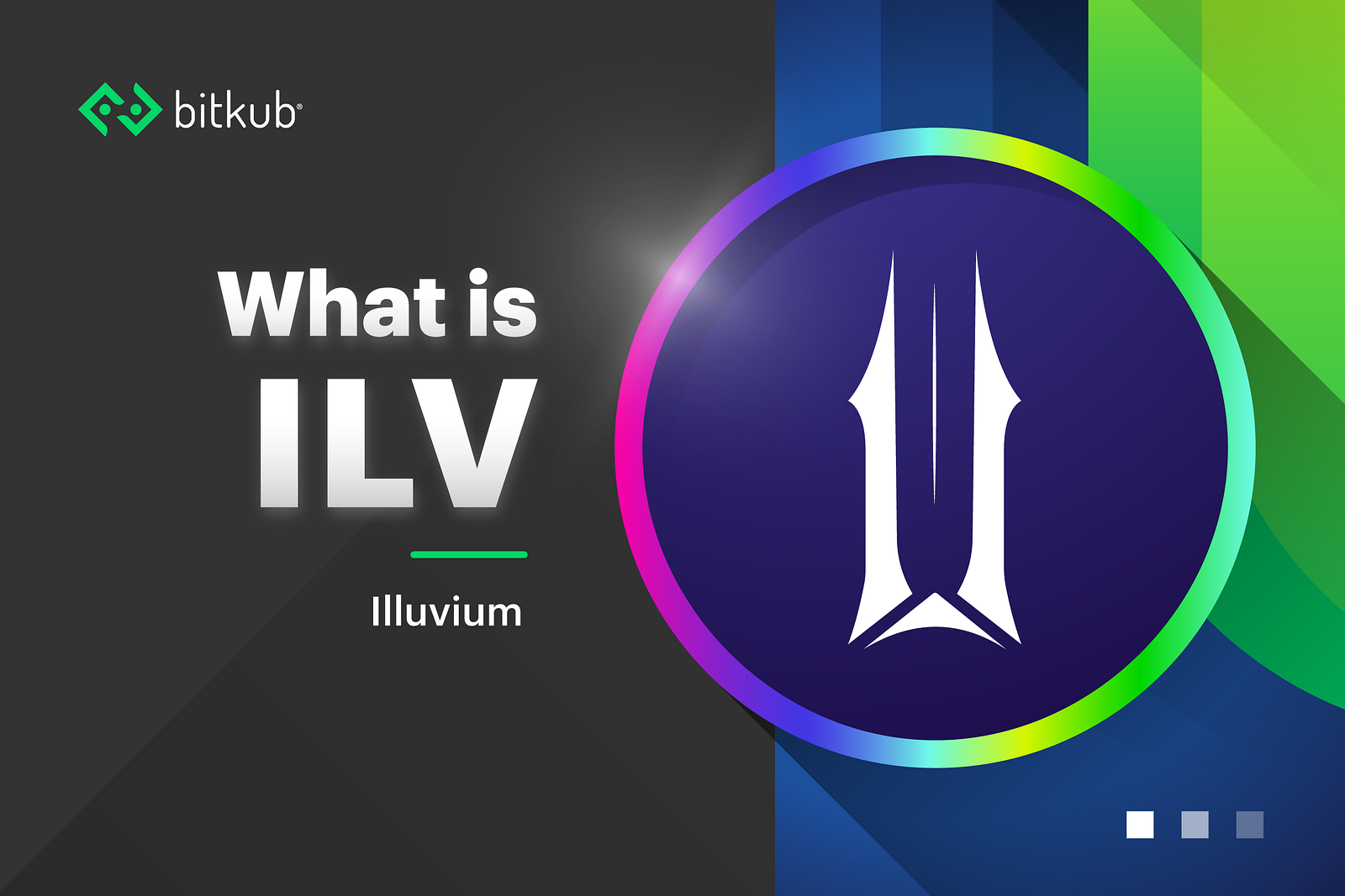 รู้จักกับ ILV โทเคนจาก Illuvium เกมบล็อกเชนระดับ AAA เกมแรกของโลก