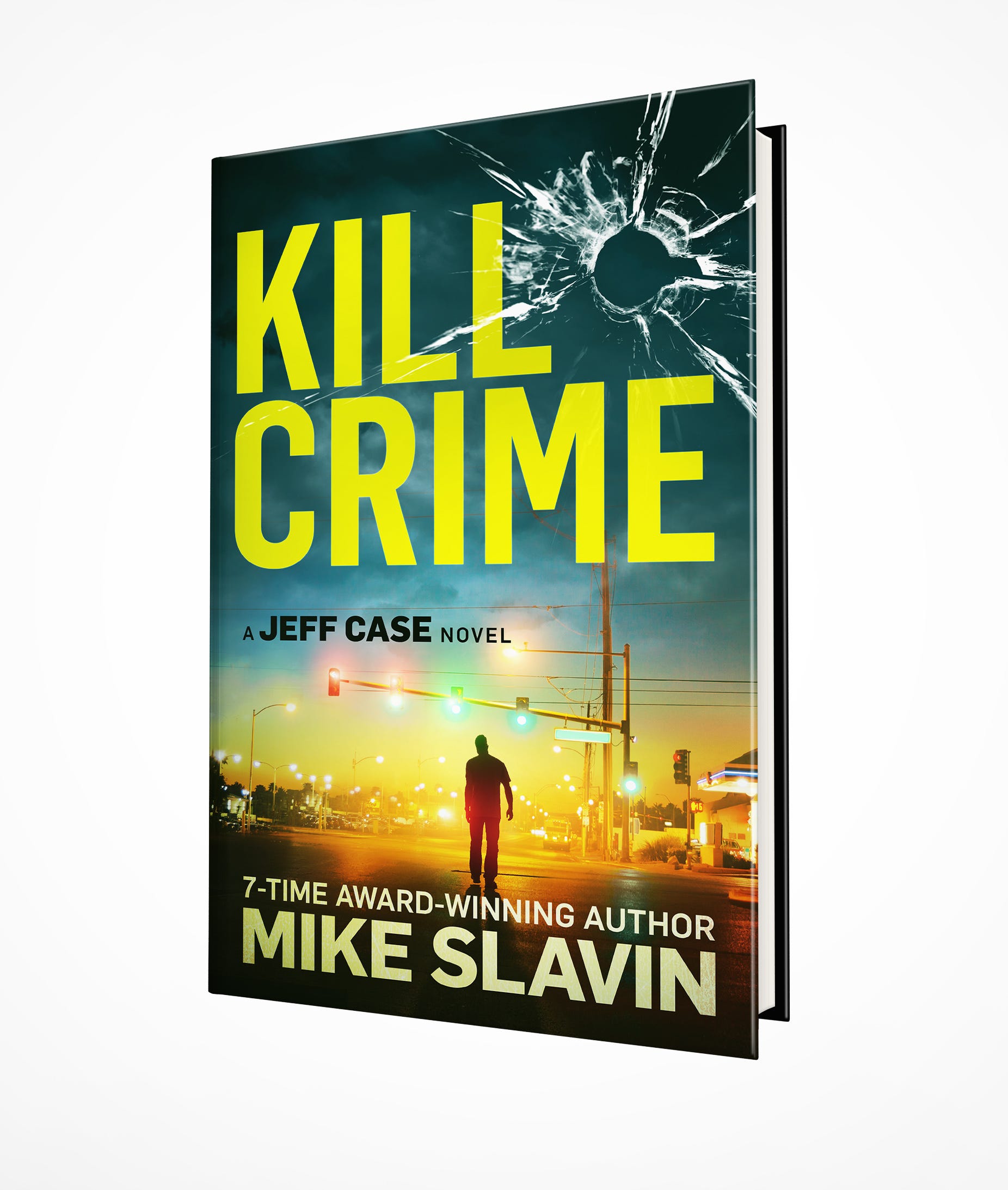 Kill Crime (Crime/Thriller/Mystery/Suspense)From the author, Mike ...
