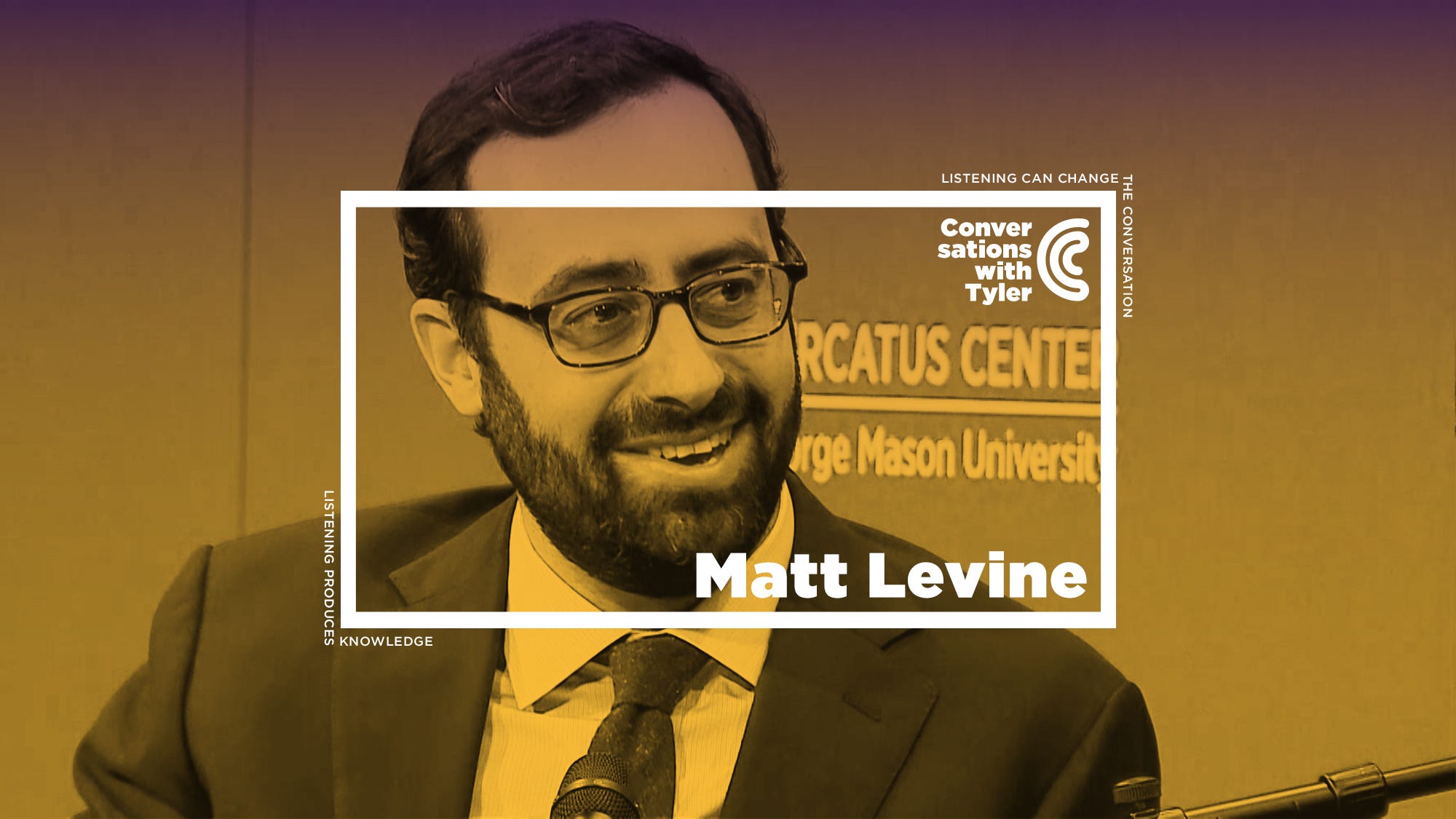 Matt Levine Live at Bloomberg HQ (Ep. 34) – Conversations with Tyler ...