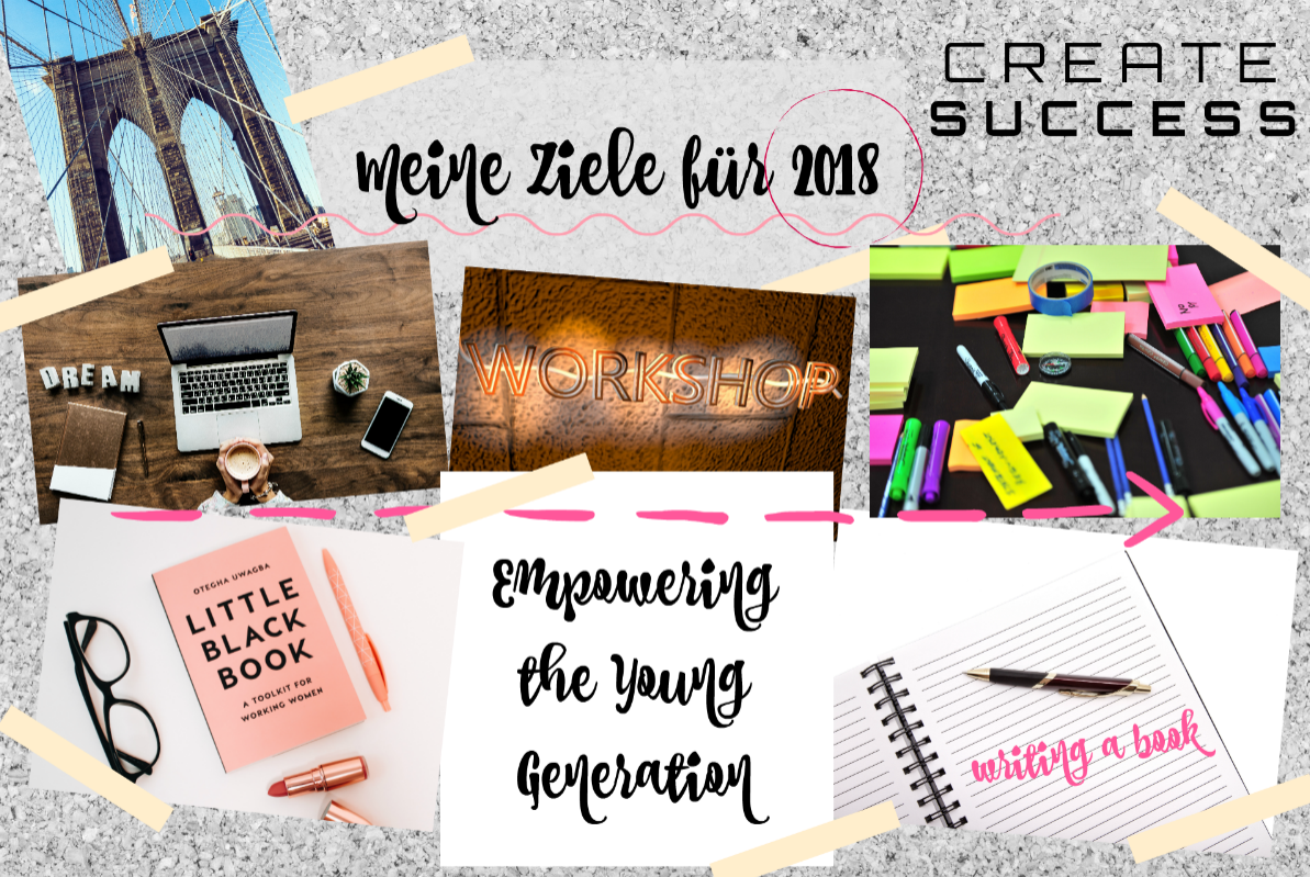 Wie du mit Hilfe eines Vision Boards deine Ziele erreichst