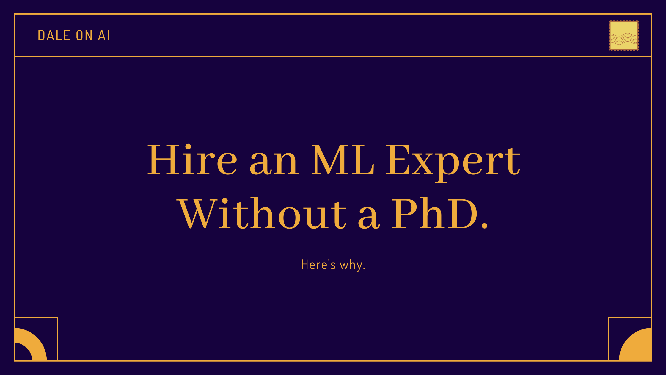 Asking Machine Learning/AI hires to have fancy degrees is outdated ...