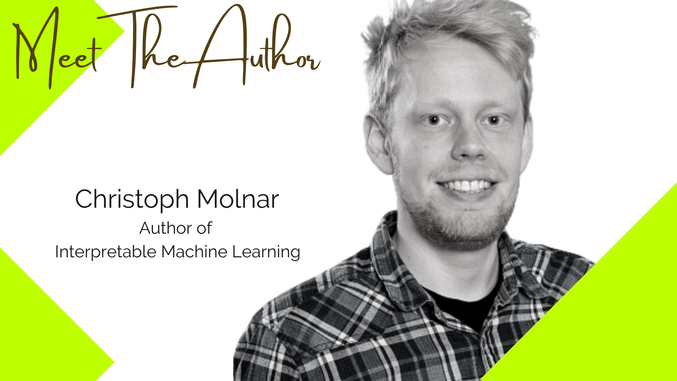 An interview with Christoph Molnar, author of the book- Interpretable Machine Learning