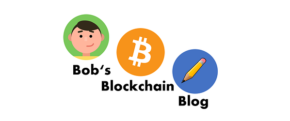 Blockchain Basics – Bob’s Blockchain Blog – Medium
