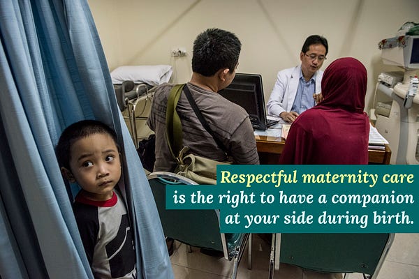 All Women Deserve Respectful Maternity Care – The Development Set