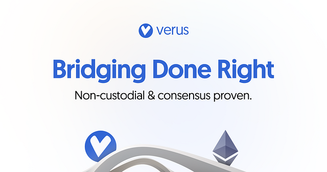 Verus - Truth and Privacy for All