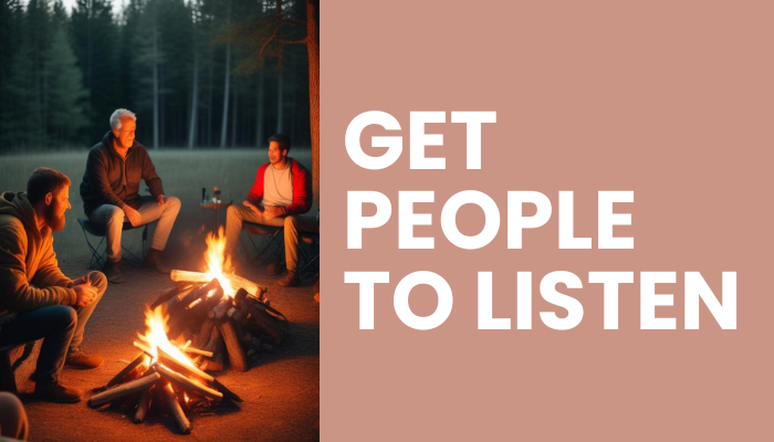 Creating stories to get people to listen.
