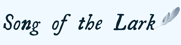 Song of the Lark – Medium