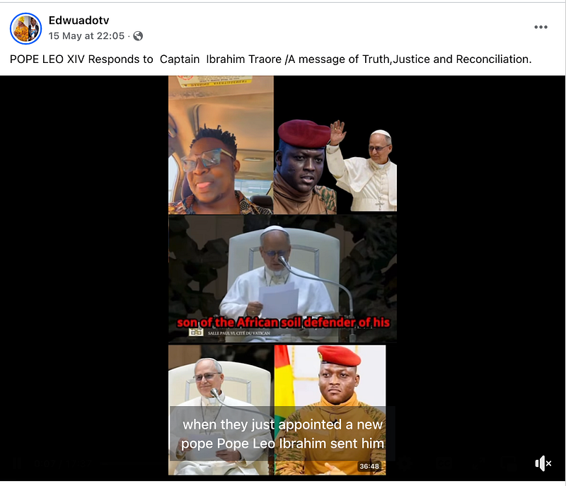ALTERED: This video showing Pope Leo XIV praising Burkina Faso’s ...