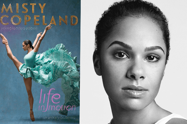 What is inside Misty Copeland Biography Book Life in Motion: An ...
