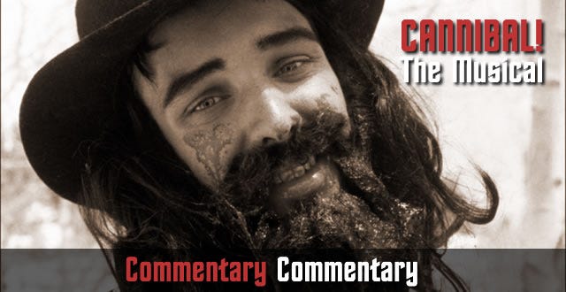 55 Things We Learned From the ‘Cannibal! The Musical’ Commentary