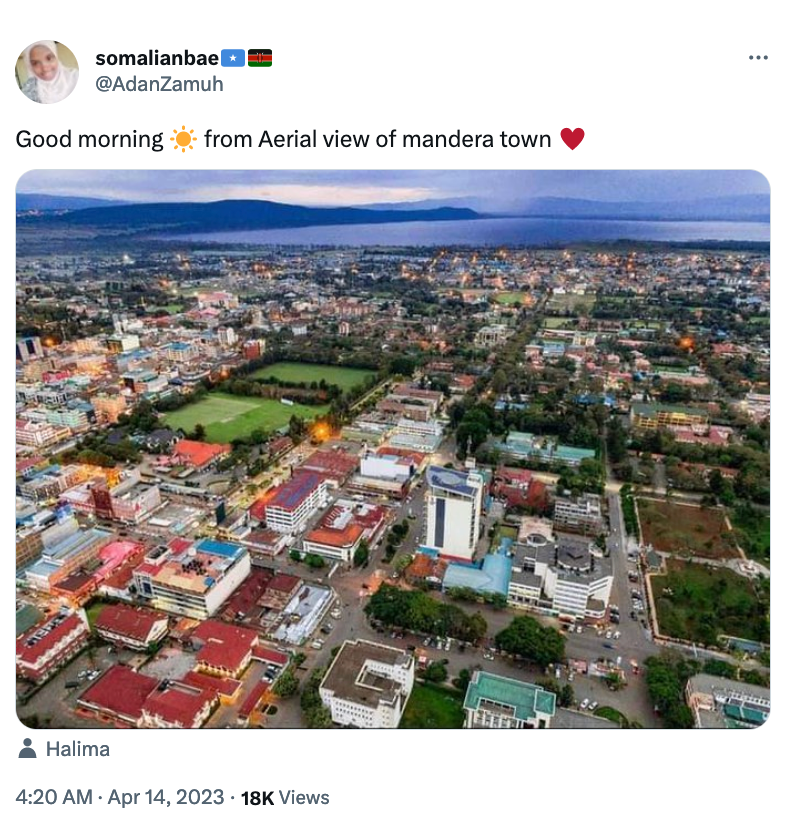 FALSE: These photos are not of Mandera town in Kenya