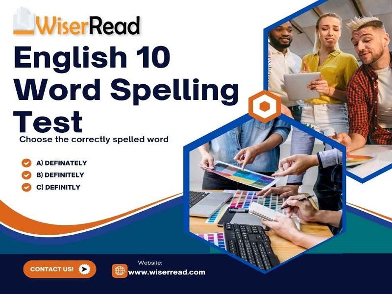 English 10-Word Spelling Test for Everyone | by Wiser Read | Jan, 2025 ...