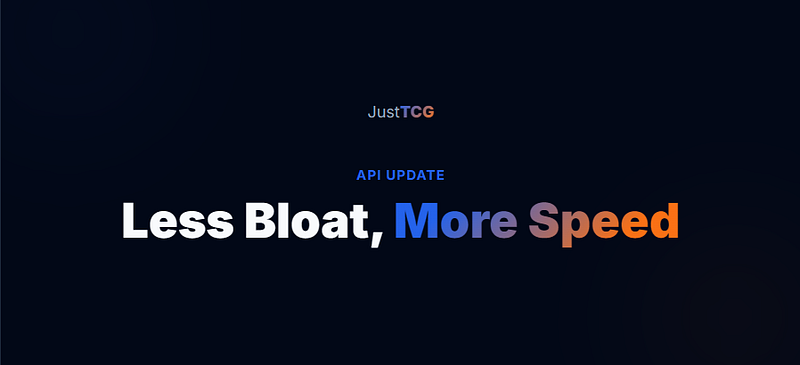 New Payload Controls for the `/cards` Endpoint are Here! | JustTCG Blog ...