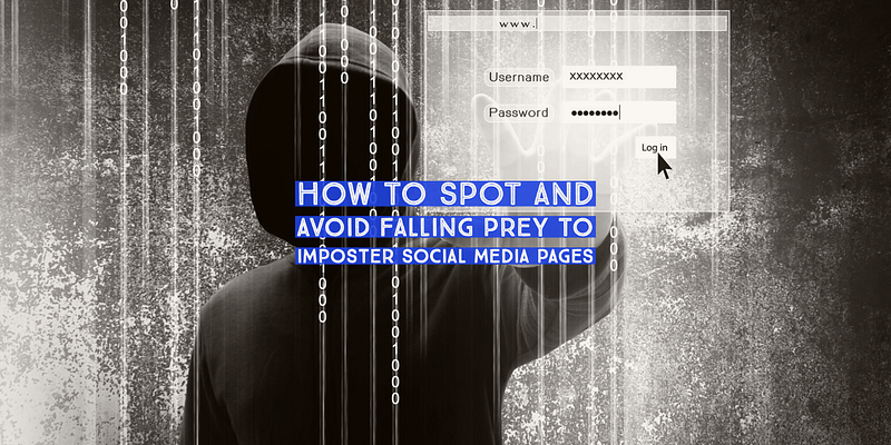 How to spot and avoid falling prey to imposter social media pages