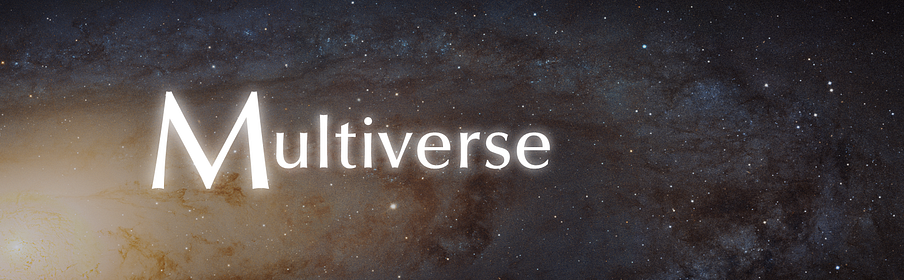 The Multiverse - Medium