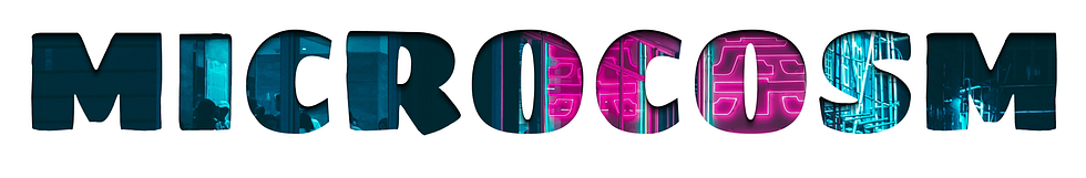 Microcosm – Medium